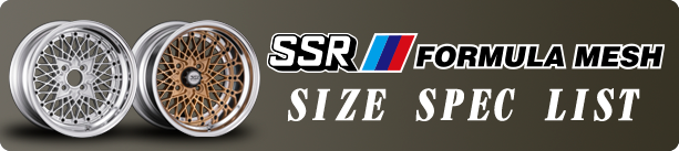 FORMULA MESH 14 & 15 inch REVIVAL - SSR｜SSR Wheels